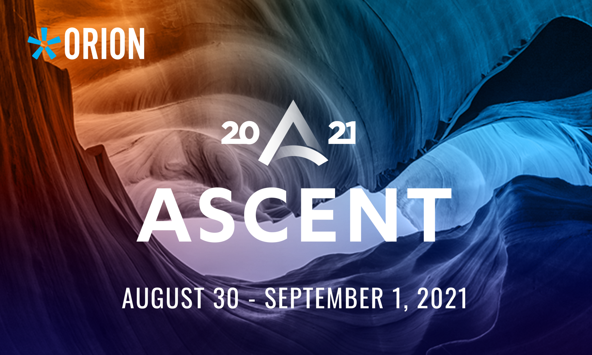 5 Virtual Sessions You Won’t Want to Miss at Ascent 2021 | Orion