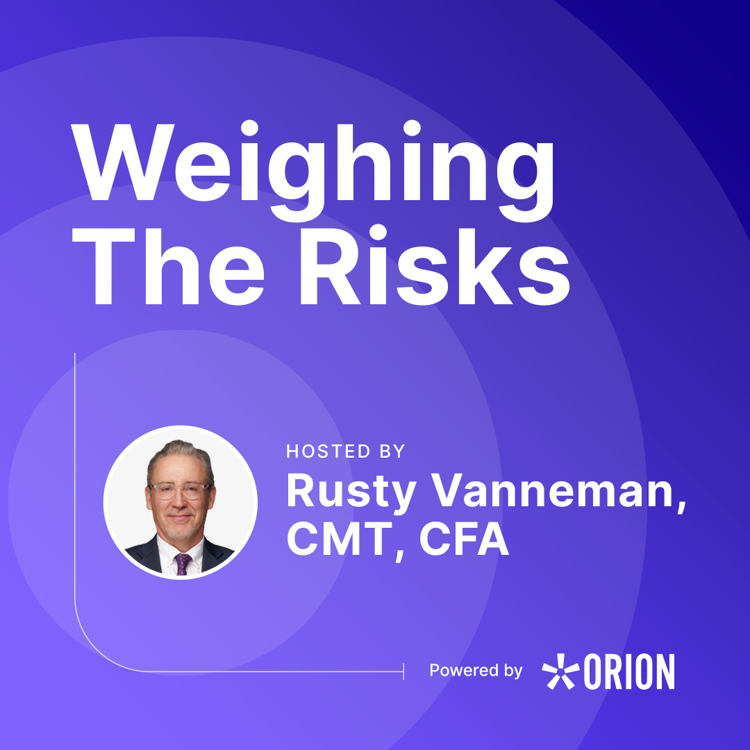 Weighing the Risks | Orion
