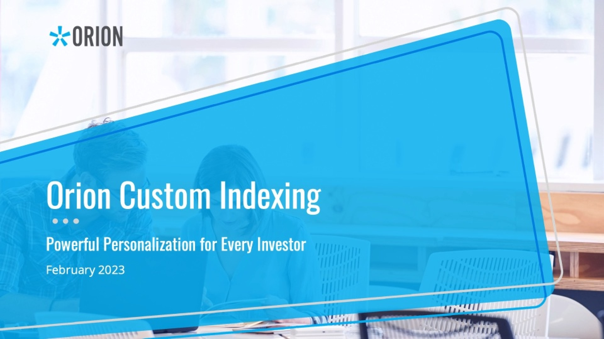 July 2023 Custom Indexing Intro | Orion